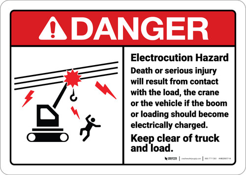 Danger: Electrocution Hazard Keep Clear Of Truck Load ANSI - Wall Sign ...