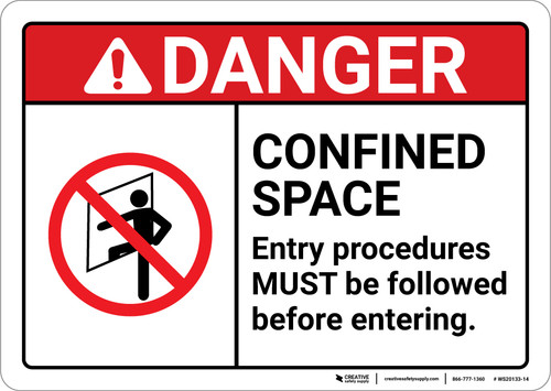 Danger: Confined Space Entry Procedures Must Be Followed ANSI - Wall ...