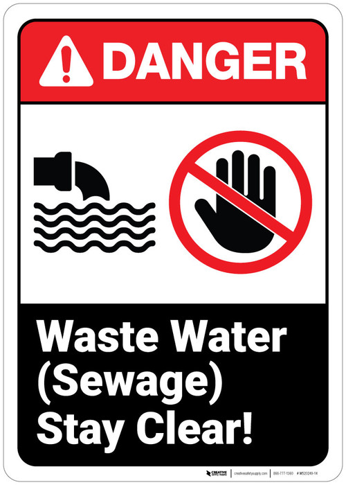 Danger: Waste Water Sewage Stay Clear ANSI - Wall Sign | 5S Today