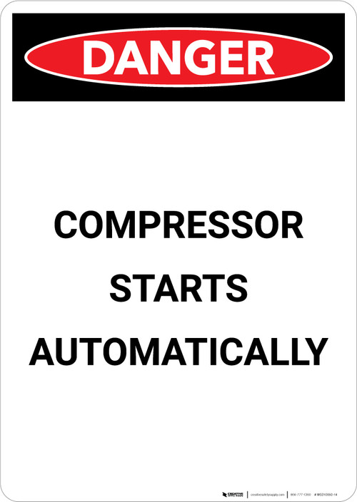 Compressor Starts Automatically - Portrait Wall Sign | 5S Today