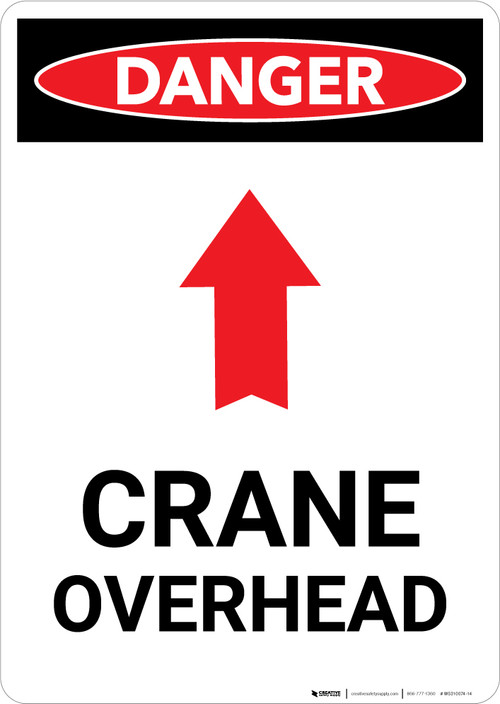 Crane Overhead Sign With Arrow - Portrait Wall Sign | 5S Today