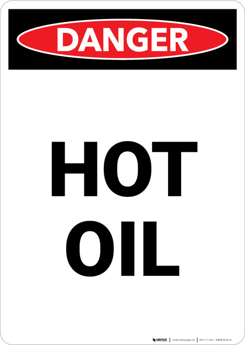 Hot Oil - Portrait Wall Sign | 5S Today