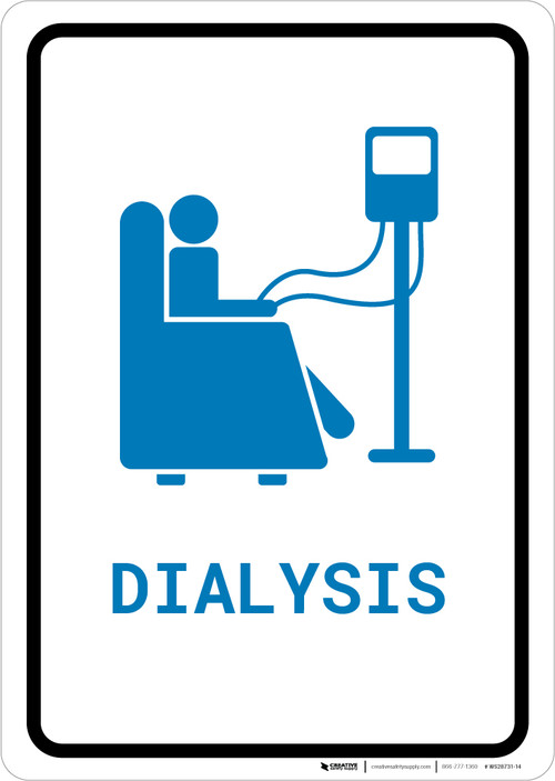 Dialysis with Icon Portrait v2 - Wall Sign | 5S Today