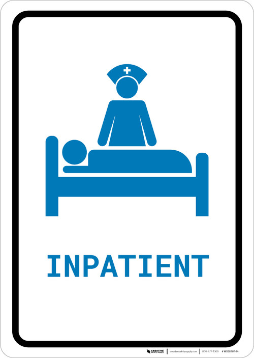 Inpatient with Icon Portrait v2 - Wall Sign | 5S Today