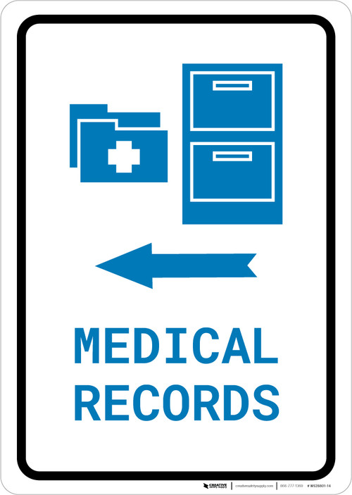 Medical Records Left Arrow with Icon Portrait v2 - Wall Sign | 5S Today