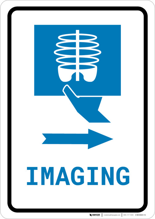 X-Ray Imaging Right Arrow with Icon Portrait v2 - Wall Sign | 5S Today