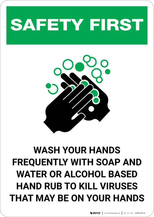 Safety First: Wash Hands Frequently Portrait - Wall Sign | 5S Today
