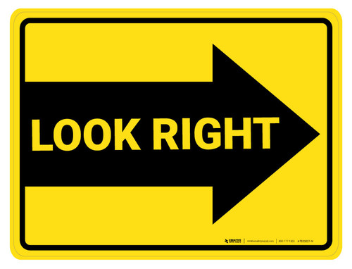 Look Right Arrow - Floor Marking Sign | Creative Safety Supply