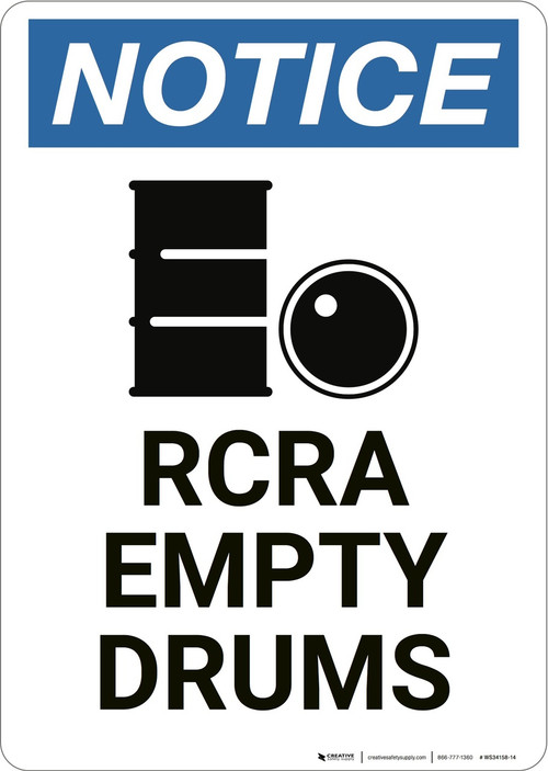Notice: RCRA Empty Drums - Wall Sign | 5S Today