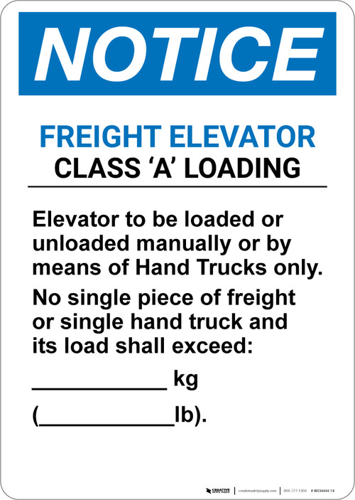 Notice: Freight Elevator Class A Loading - Wall Sign | 5S Today