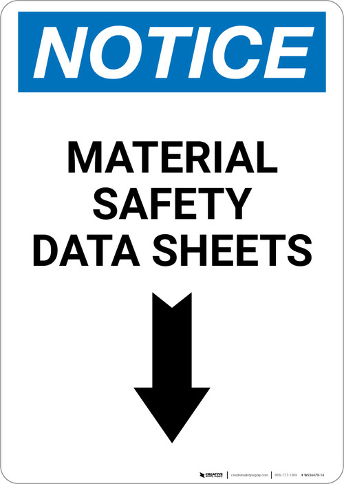 Notice: Material Safety Data Sheets Arrow Down Portrait - Wall Sign ...