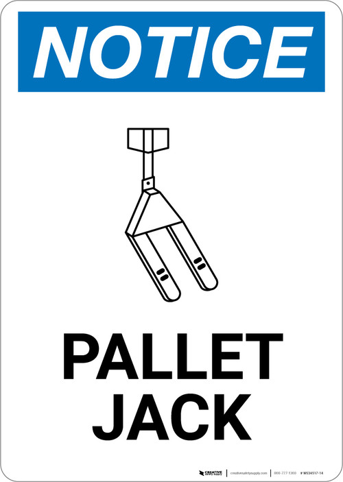 Notice: Pallet Jack with Icon - Wall Sign | 5S Today