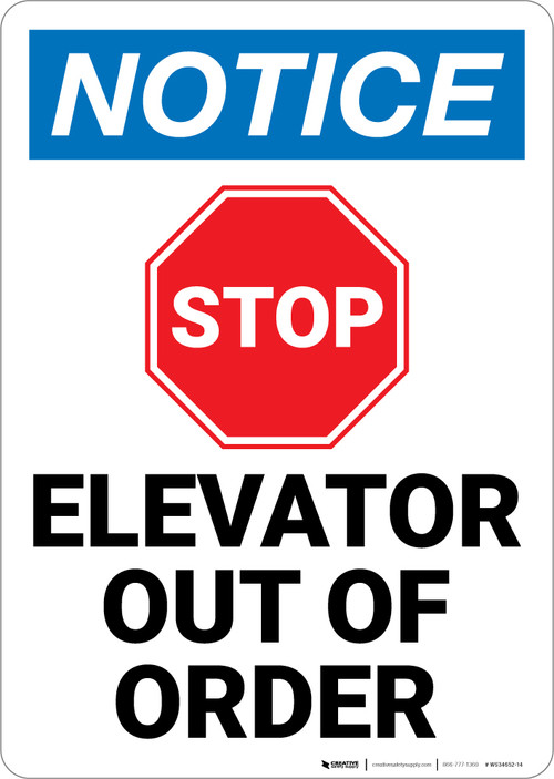 Notice: Elevator Out Of Order Stop Sign Icon Portrait - Wall Sign | 5S ...