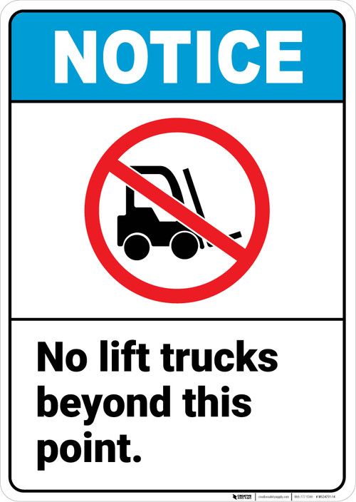 Notice: No Lift Trucks Beyond Point Portrait ANSI - Wall Sign | 5S Today