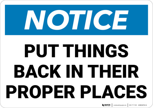 Notice: Put Things Back In Proper Places Landscape - Wall Sign | 5S Today