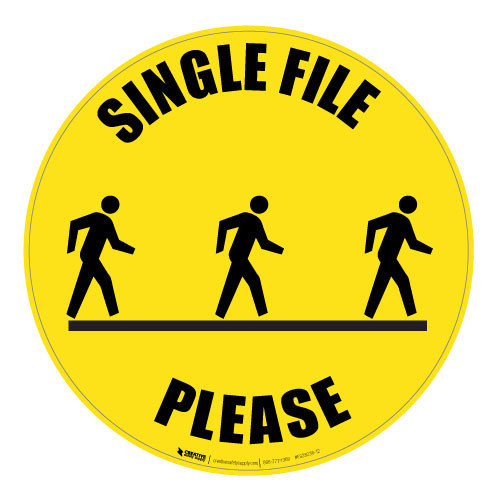 Single File Please - Floor Sign | 5S Today