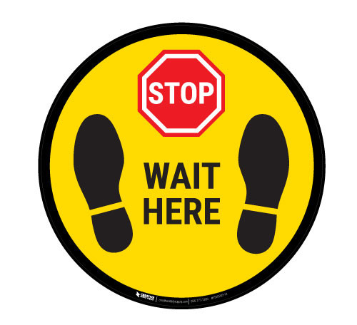 STOP - Wait Here - Floor Sign | 5S Today