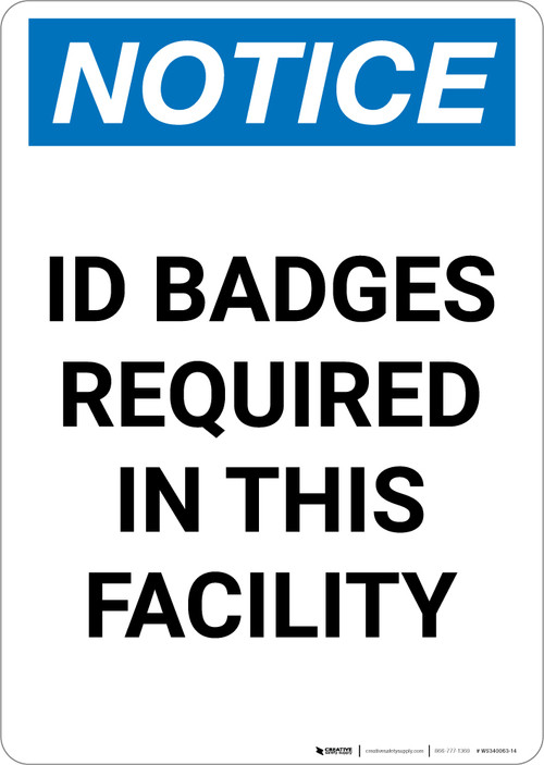 Notice: ID Badges Required in This Facility - Portrait Wall Sign | 5S Today
