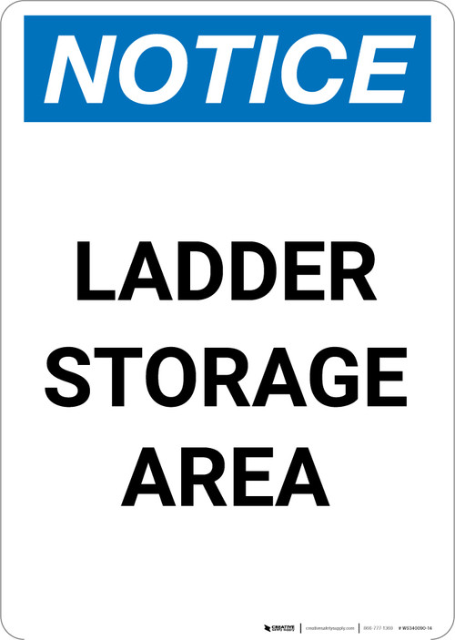 Notice: Ladder Storage Area - Portrait Wall Sign | 5S Today