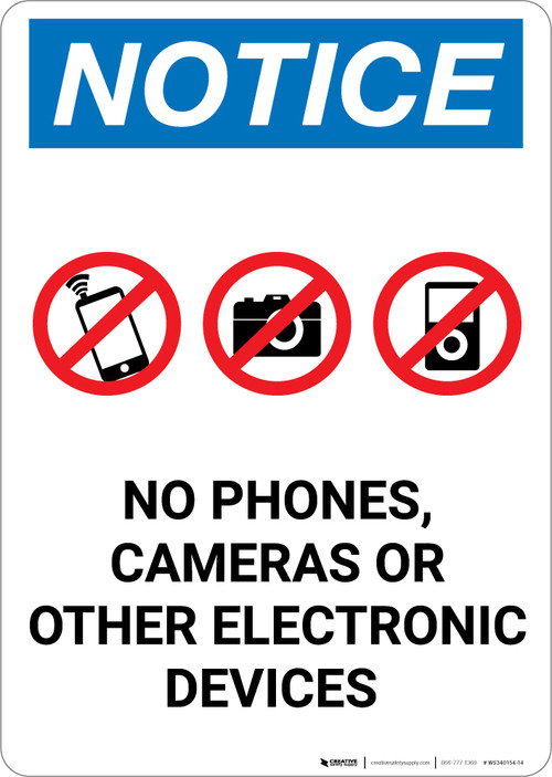 Notice: No Phones, Cameras or Other Electronic Devices - Portrait Wall ...