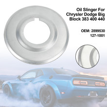 Oil Slinger For Chrysler Dodge Big Block 383 400 440 2899530 127-1001 ...