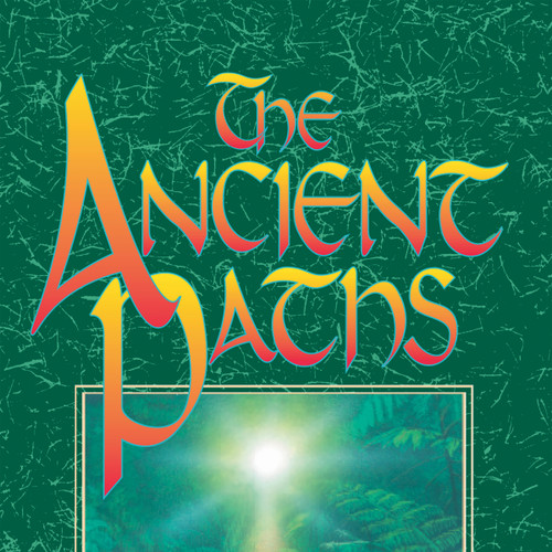 The Ancient Paths Audio Book (Digital Download) - Family Foundations ...