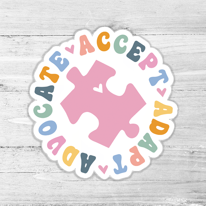 Accept, Adapt, Advocate Die Cut Sticker