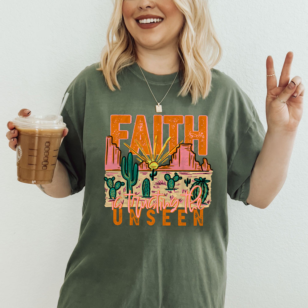Faith Is Trusting The Unseen DTF Heat Transfer