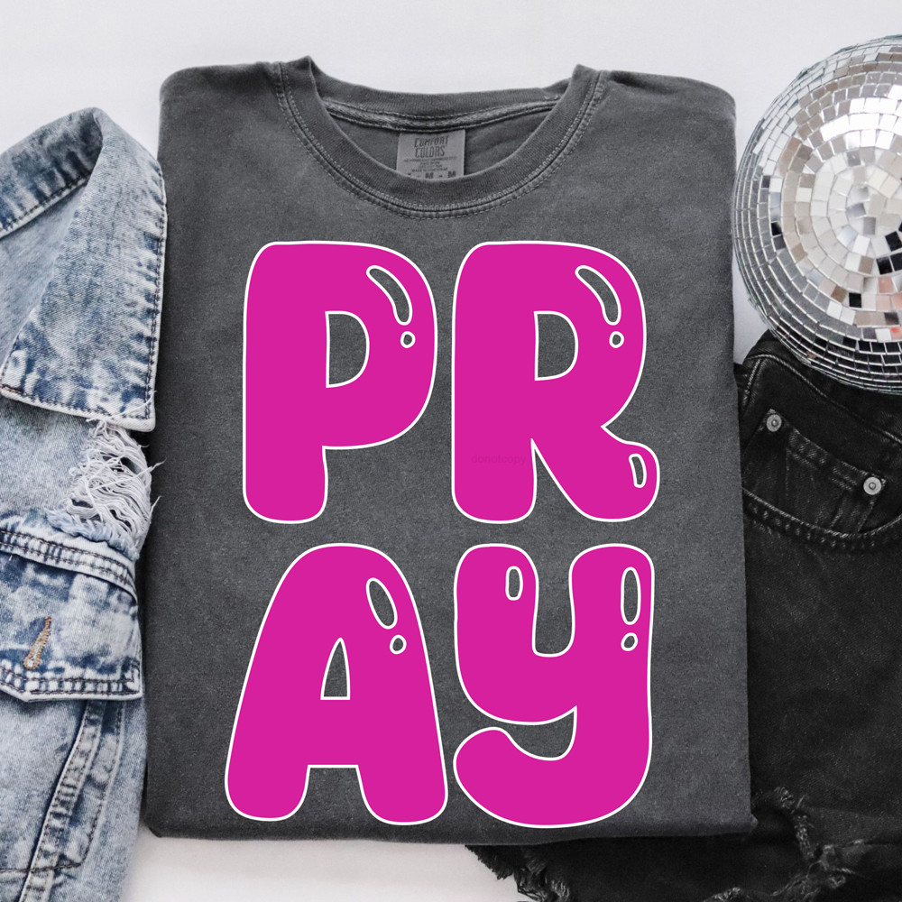 Pray Bubble Letters PINK DTF Heat Transfer