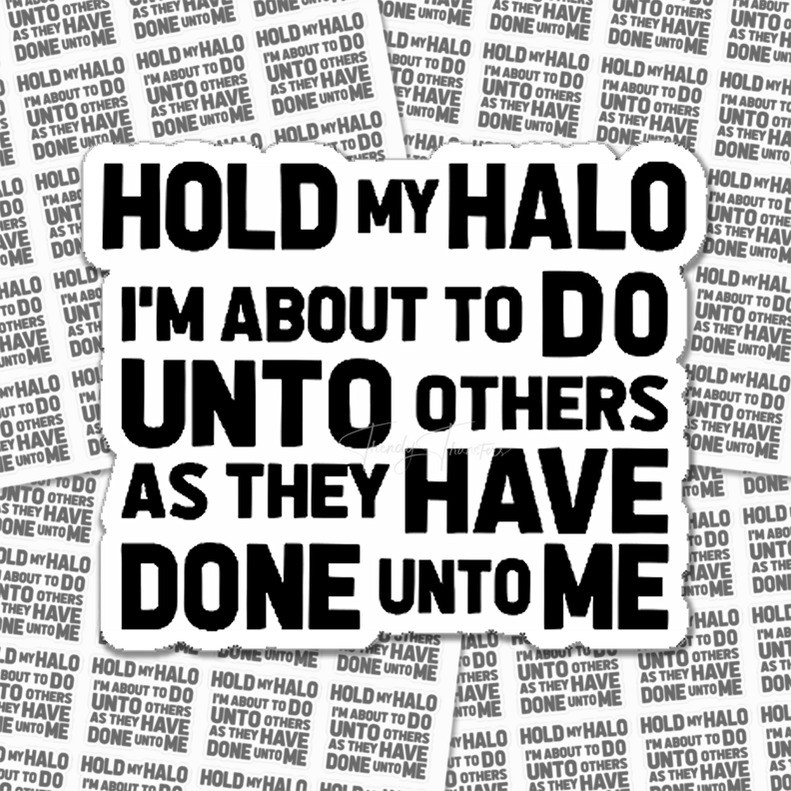 Hold My Halo Sticker Sheet - Trendy Transfers