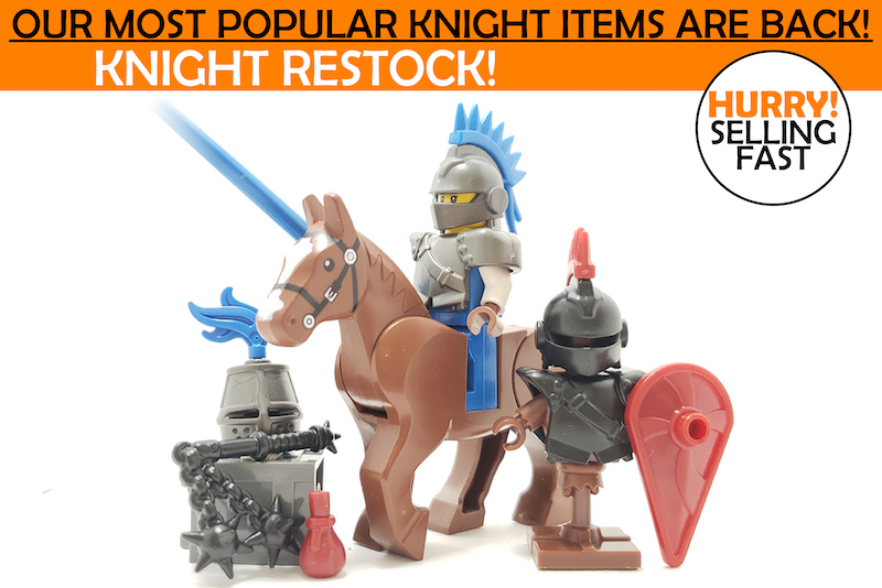 KNIGHT RESTOCK! Our Most Popular Knight Items Are Back. - BrickWarriors