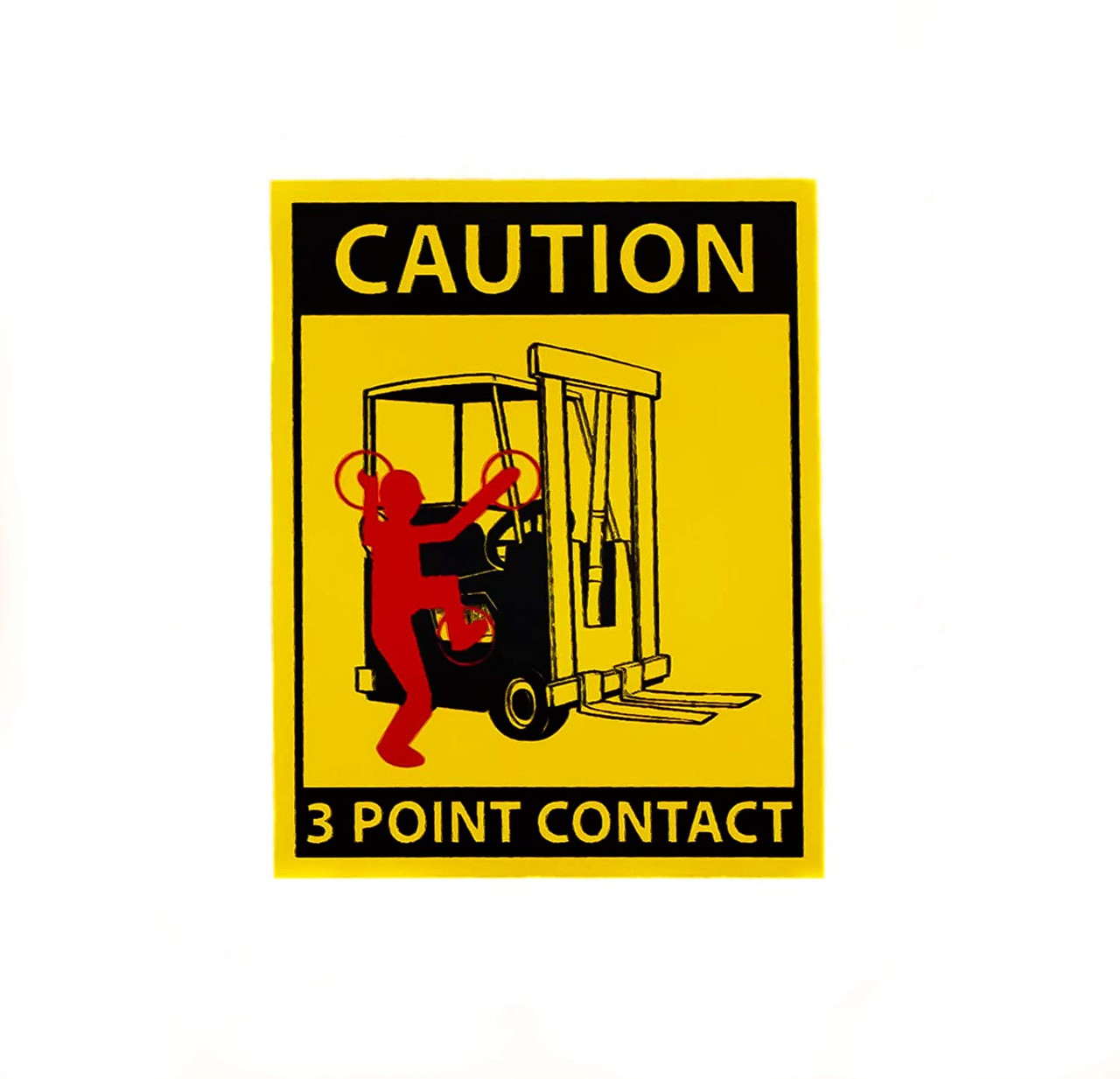 Forklift Safety Label, 3 Points of Contact | Zing