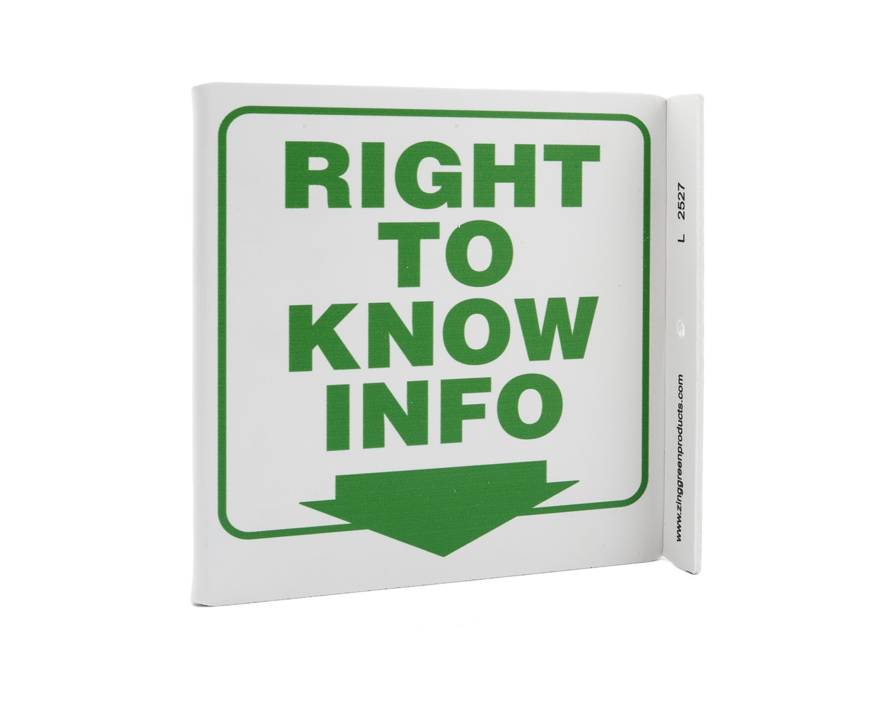 Projecting Sign, Right to Know Info, L-shape | Zing