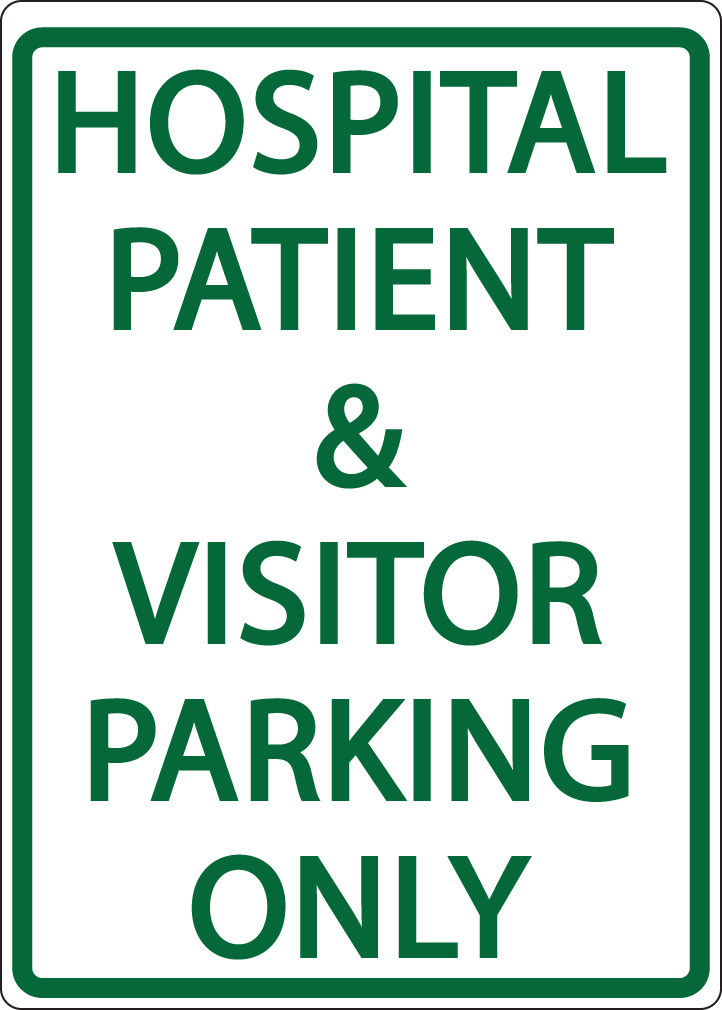 Hospital Patient and Visitor Only Sign | Zing Green Products
