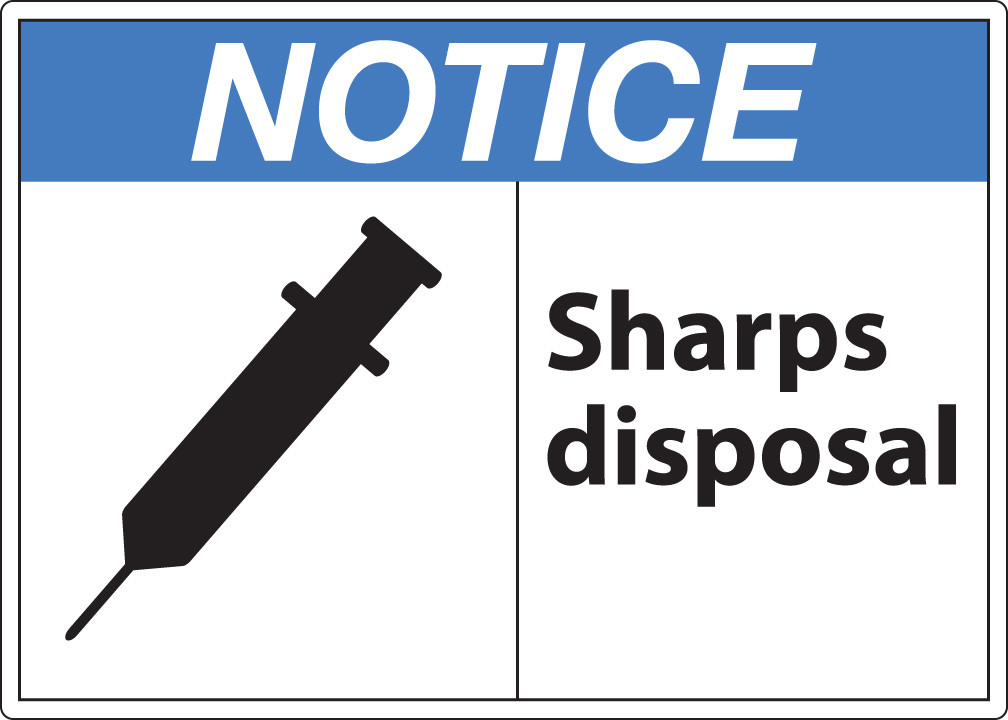 Notice, Sharps Disposal Sign | Zing Green Products
