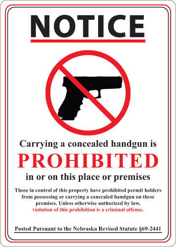 Nebraska No Concealed Carry Sign | Zing Green Products