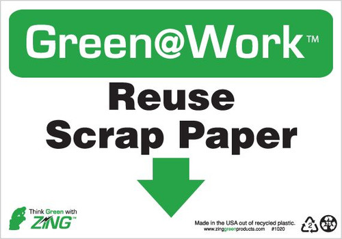 Reuse Scrap Paper Sign - Green @ Work | Zing Green Products