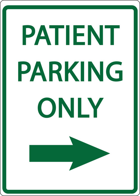 Patient Parking Only Sign, with Right Arrow | Zing