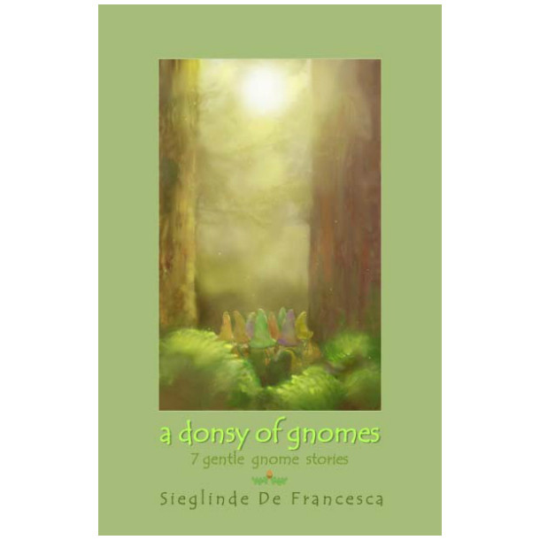 A Donsy of Gnomes - A Child's Dream