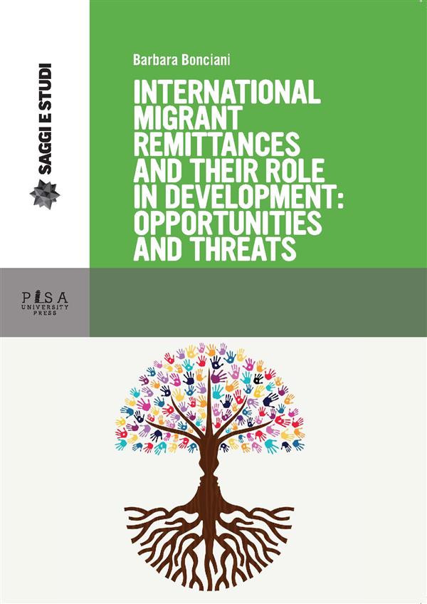International migrant remittances and their role in development: opportunities and therats - ebook