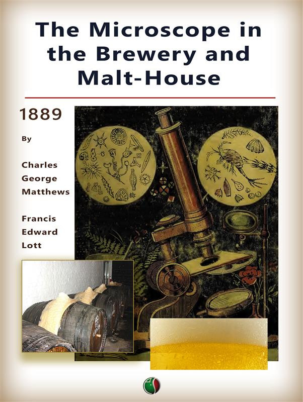 The Microscope in the Brewery and Malt-House - ebook