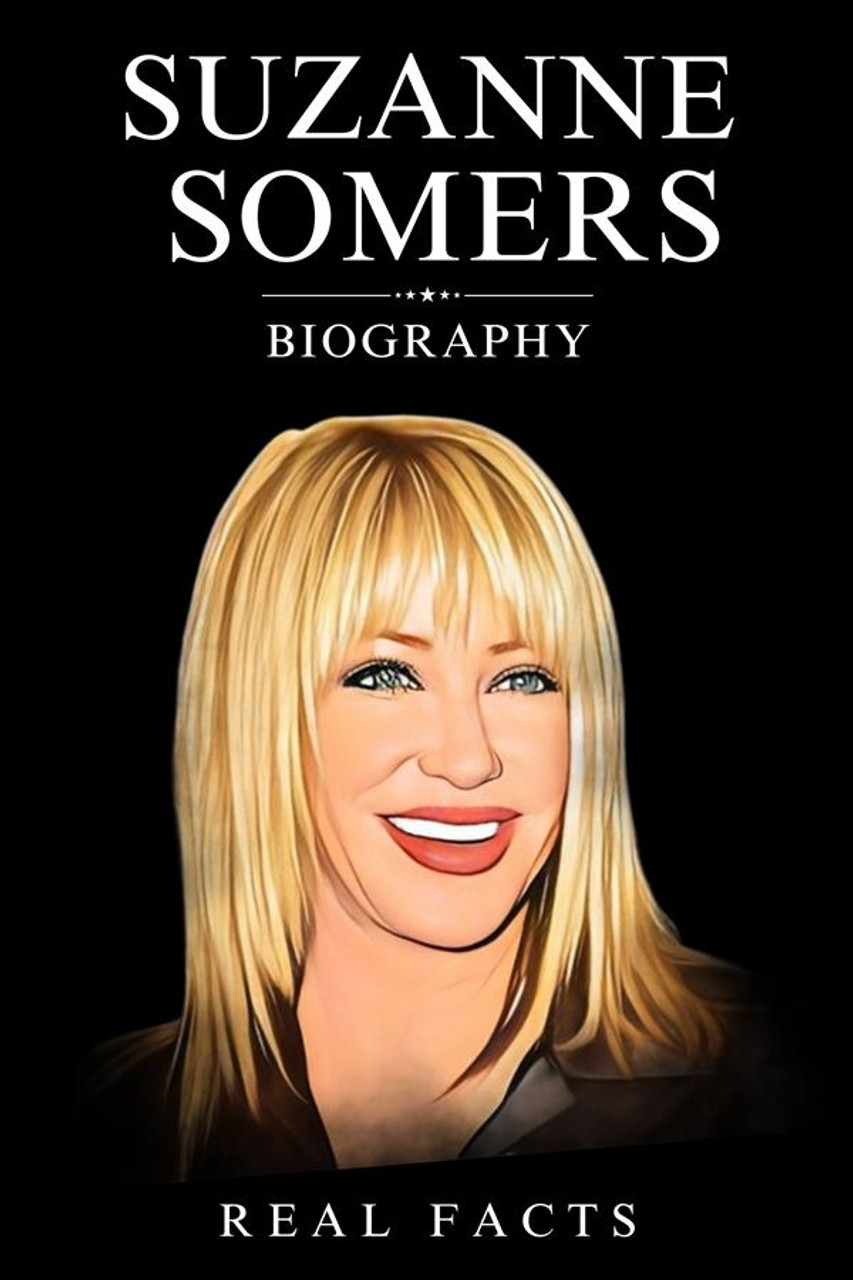 Suzanne Somers Biography - ebook