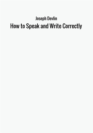 How to Speak and Write Correctly - print