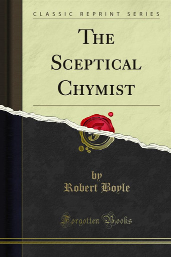The Sceptical Chymist - ebook