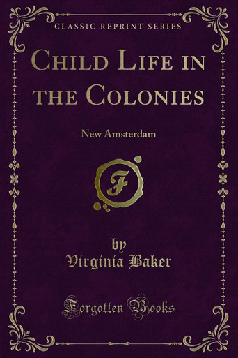 Child Life in the Colonies - ebook