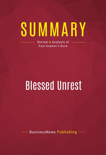 Summary: Blessed Unrest - ebook
