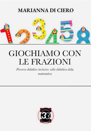 Giochiamo con le frazioni - ebook