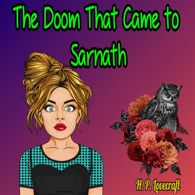 The Doom That Came to Sarnath - audiobook