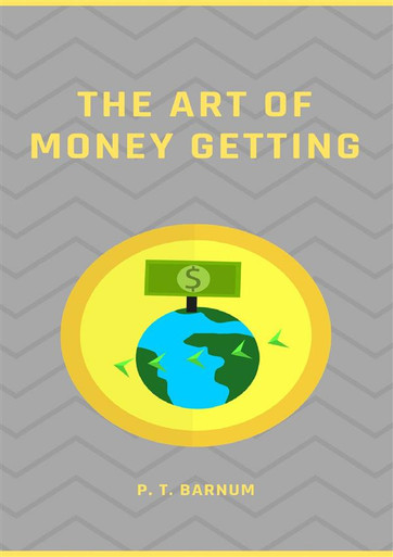 The Art of Money Getting - print