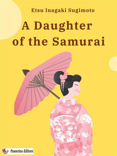 A Daughter of the Samurai - ebook